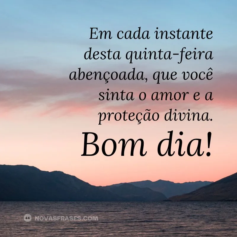 Bom Dia Quinta Feira Abençoada 30 Frases Com Imagens