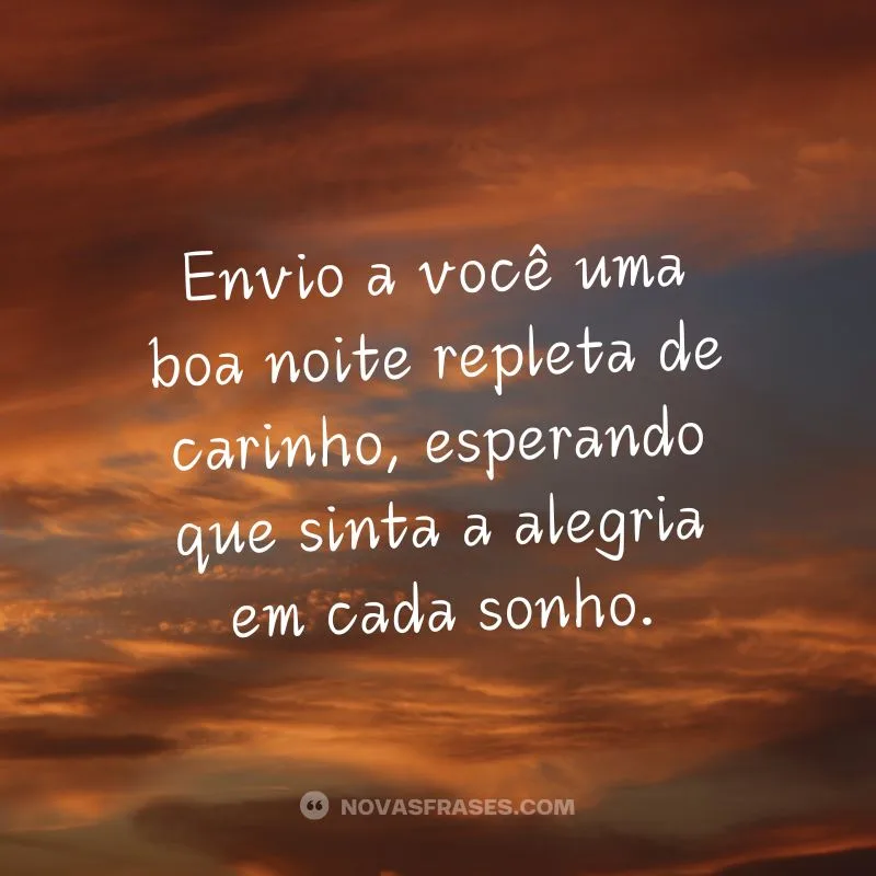 Boa noite com carinho: 47 frases para uma noite feliz