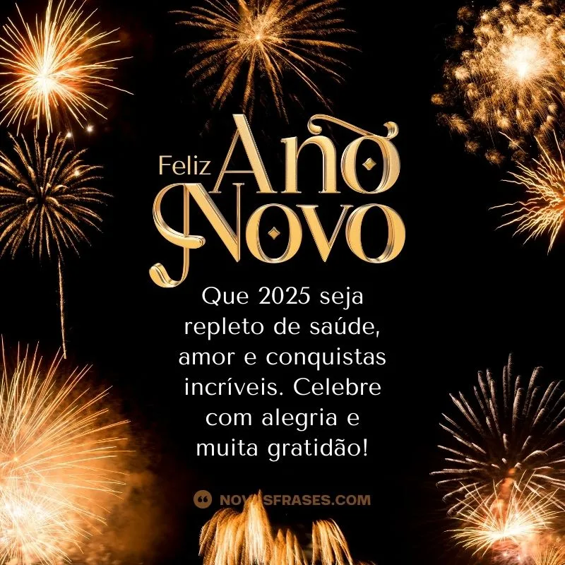 Feliz 2025: 30 mensagens para um próspero ano novo Feliz 2025: 30 mensagens para um próspero ano novo